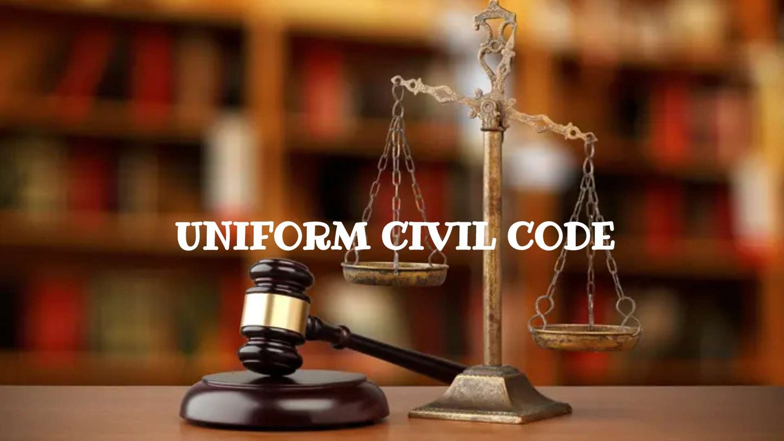 Uttarakhand to be the first state to implement UCC - Legal Vidhiya