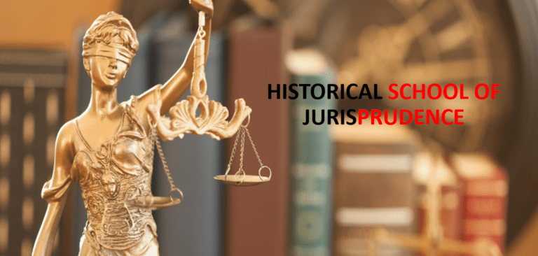 HISTORICAL SCHOOL OF JURISPRUDENCE - Legal Vidhiya