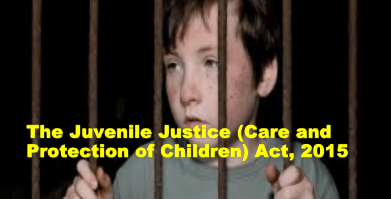 The Juvenile Justice (Care and Protection of Children) Act, 2015: A ...