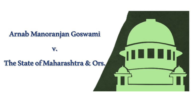 Arnab Manoranjan Goswami v. The State of Maharashtra & Ors., 2020 SCC OnLine SC 964 - Legal Vidhiya