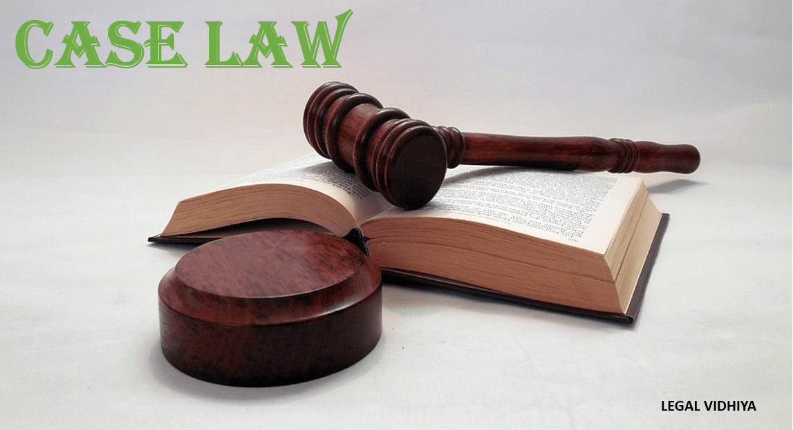 CONCEPT OF CASE LAW - Legal Vidhiya