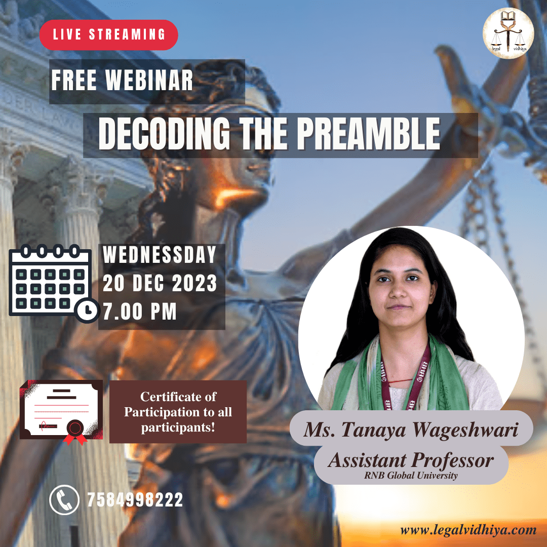 Free Webinar: Decoding the Preamble [20 Dec 2023] - Legal Vidhiya