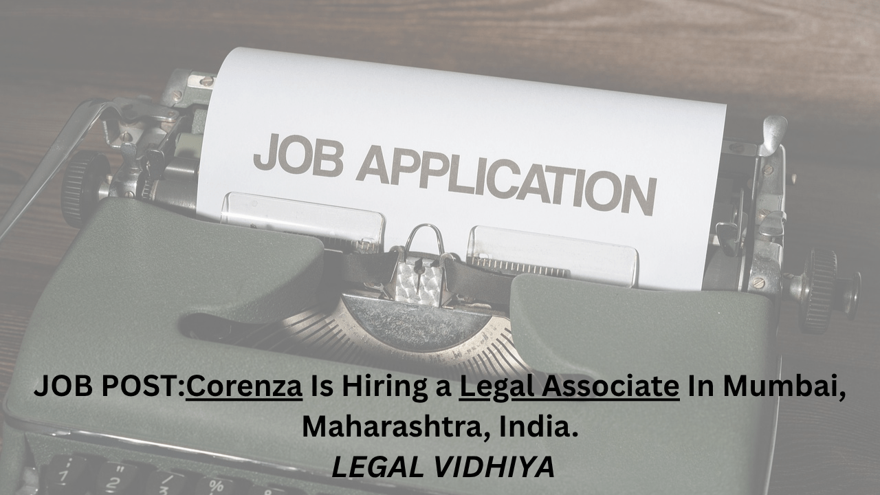 JOB POST: Corenza Is Hiring a Legal Associate In Mumbai, Maharashtra ...